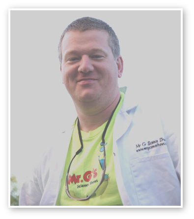 About Mr G Science Shows